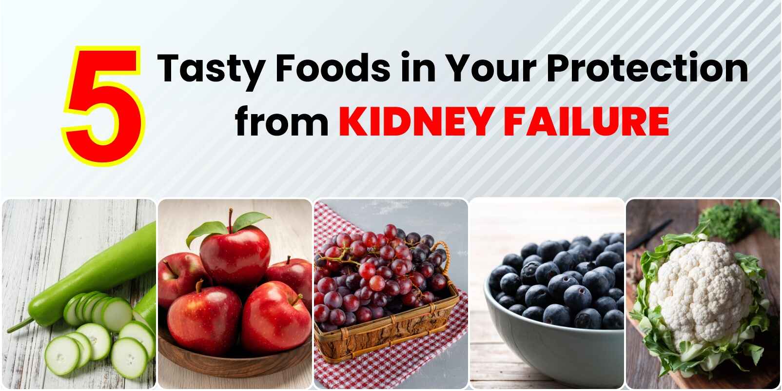 5 Tasty Foods to Protect Against Kidney Failure | Health Tips
